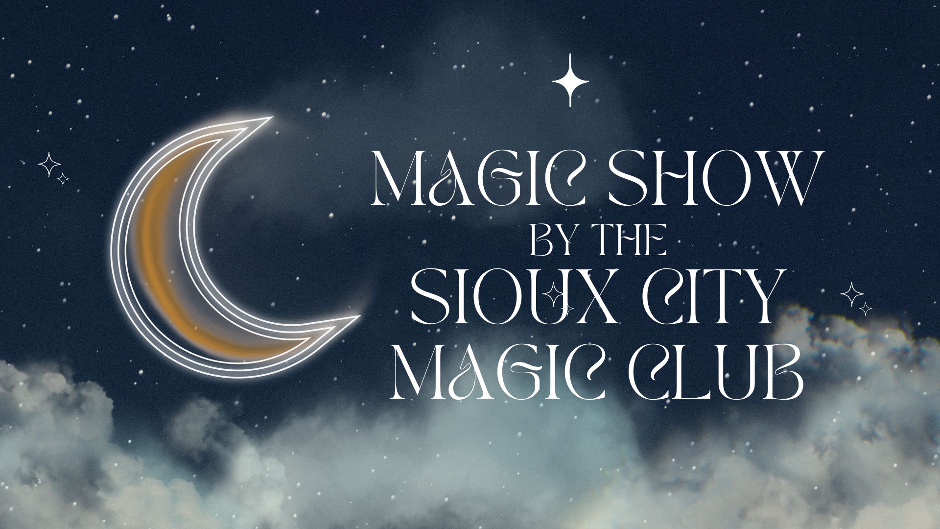 Sioux City Magic Club show | ExploreSiouxLand.com