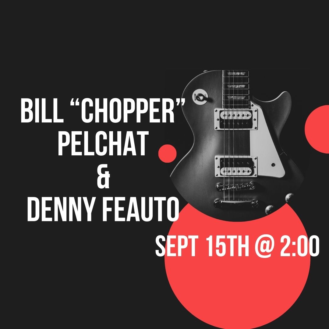 Bill “Chopper” Pelchat and Denny Feauto | ExploreSiouxLand.com