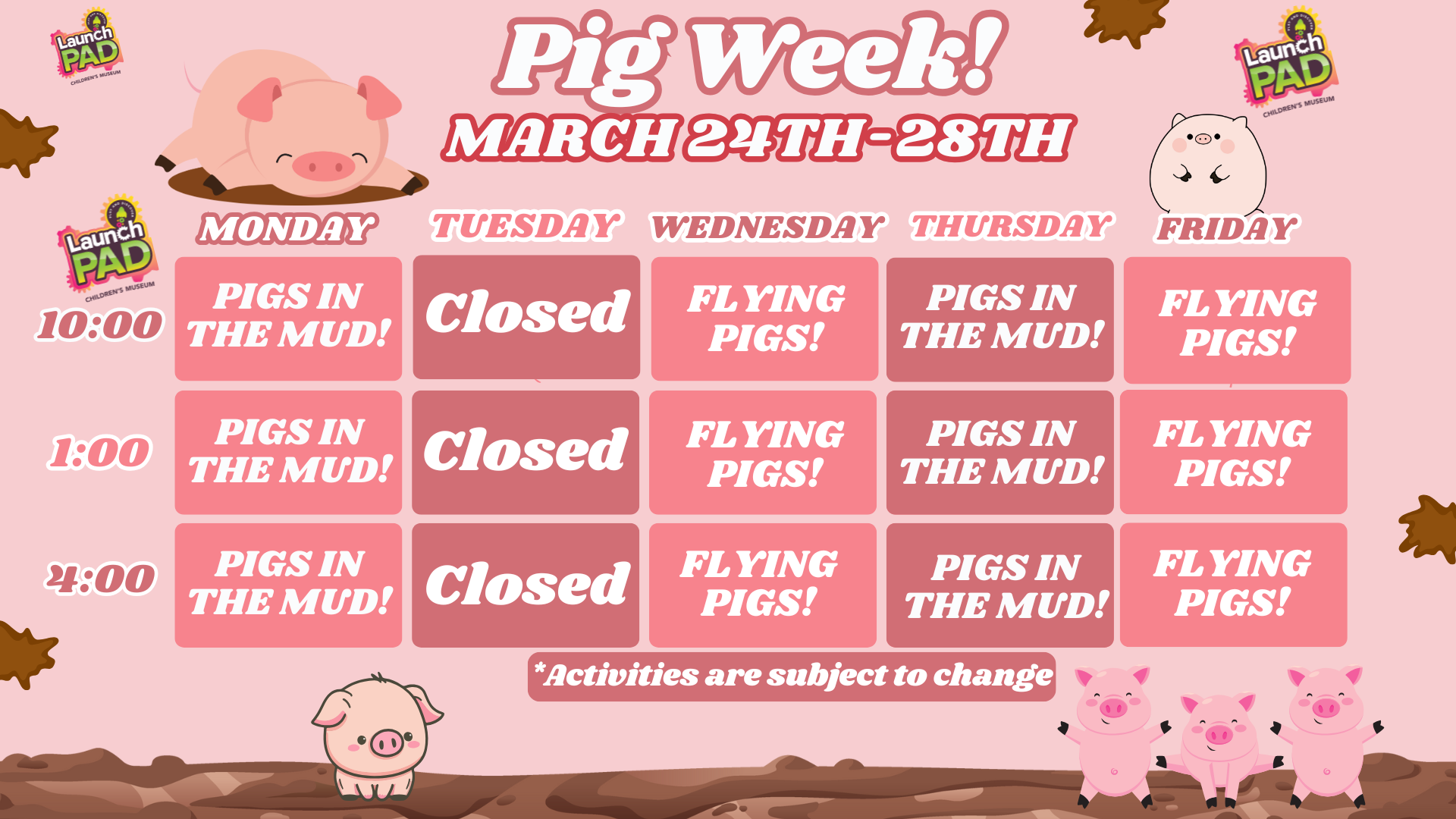 Pig Week at LaunchPAD | ExploreSiouxLand.com