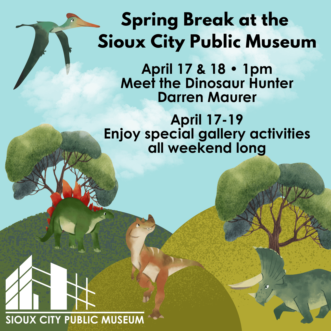 Spring Break at the Museum! | ExploreSiouxLand.com